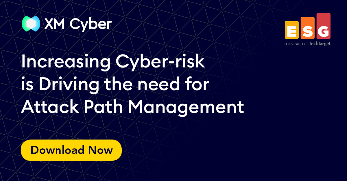 Increasing Cyber-risk is Driving the Need for Attack Path Management